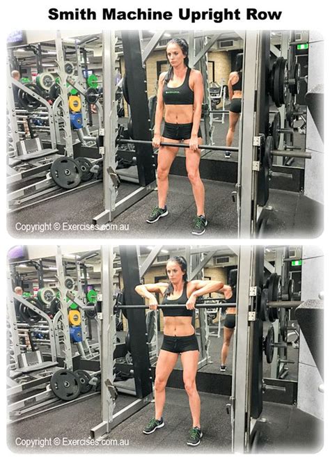 Smith Machine Upright Row Is A Dynamic Exercise That Works The Traps Shoulders Upper Back