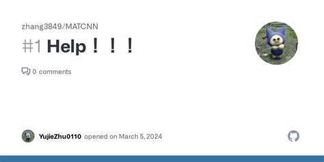 Help！！！ · Issue 1 · Zhang3849matcnn · Github