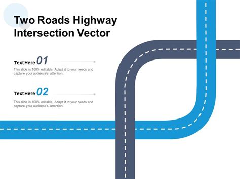 Two Roads Highway Intersection Vector Ppt Powerpoint Presentation Icon