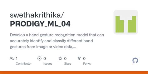 GitHub Swethakrithika PRODIGY ML Develop A Hand Gesture Recognition Model That Can