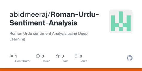 Github Abidmeerajroman Urdu Sentiment Analysis Roman Urdu Sentiment Analysis Using Deep Learning