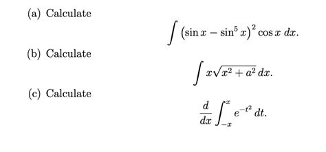 Solved A Calculate ∫ Sinx−sin5x 2cosxdx B Calculate