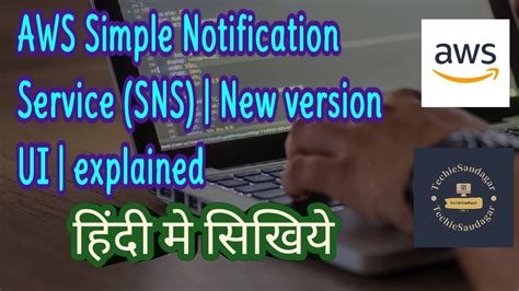 Aws Simple Notification Service Sns New Version Ui Explained Youtube