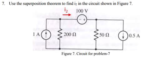 solved 7 use the superposition theorem to find i2 in the