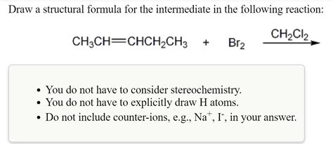 Solved Draw a structural formula for the intermediate in the | Chegg.com