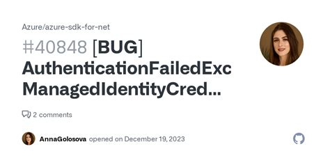 Bug Authenticationfailedexception Managedidentitycredential