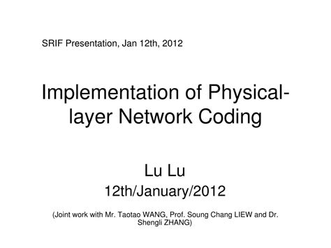 Ppt Implementation Of Physical Layer Network Coding Powerpoint