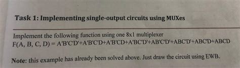 Solved Task 1 Implementing Single Output Circuits Using