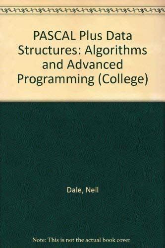 Pascal Plus Data Structures Algorithms And Advanced Programming