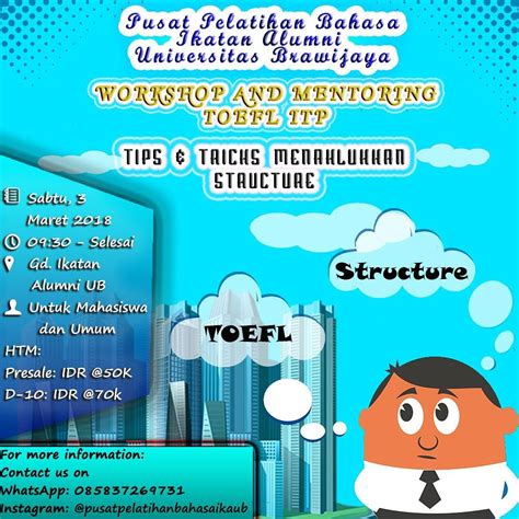 Workshop TOEFL ITP Tips And Trick Menaklukan Structure Fakultas Ilmu Komputer FILKOM