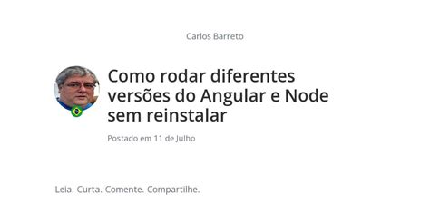 como rodar diferentes versões do angular e node sem reinstalar carlos