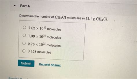Solved Part A Determine The Number Of CH3Cl Molecules In Chegg Com