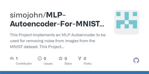 Mlp Autoencoder For Mnist Datasetmlp8pth At Main · Simojohnmlp