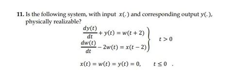 Solved Is The Following System With Input X And Chegg