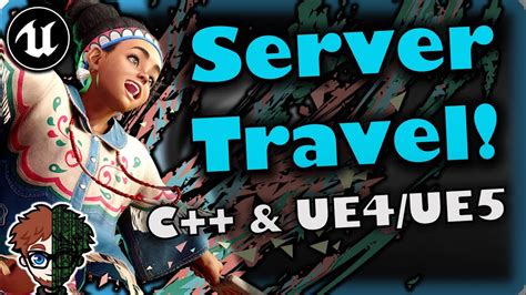 Online Server Travel How To Make Your Own Fighting Game Ue4ue5 And C Tutorial Part 241