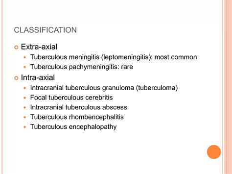 Tuberculous Infection Of Cns Pptx