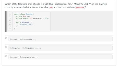 Solved Which Of The Following Lines Of Code Is A CORRECT Chegg