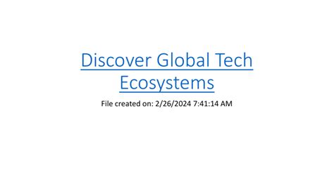 Discover Global Tech Ecosystems Presentation