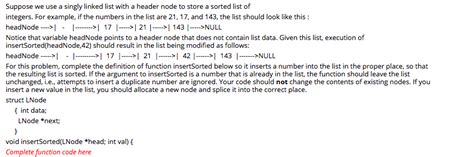 Solved Suppose We Use A Singly Linked List With A Header