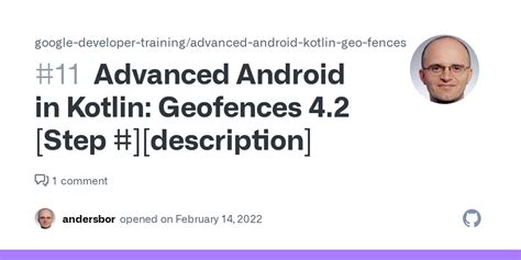 Advanced Android In Kotlin Geofences 42 Step Description · Issue