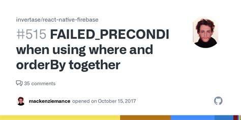 failed precondition when using where and orderby together · issue 515
