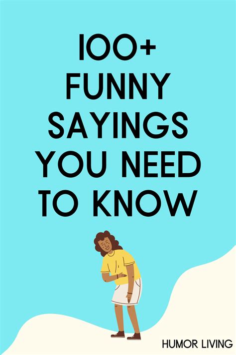 100 Funny Sayings And Expressions To Memorize Funny Way To Say Hi