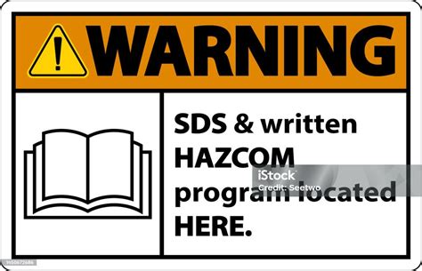 Warning Sds And Hazcom Located Here Sign On White Background Stock Illustration Download Image