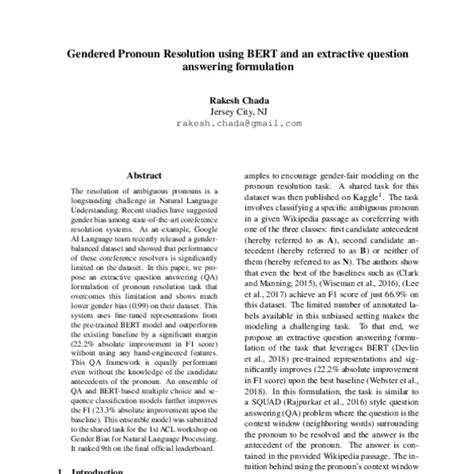 Gendered Pronoun Resolution Using Bert And An Extractive Question