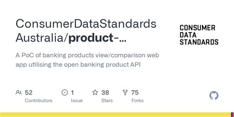 Github Consumerdatastandardsaustraliaproduct Comparator Demo A Poc Of Banking Products View