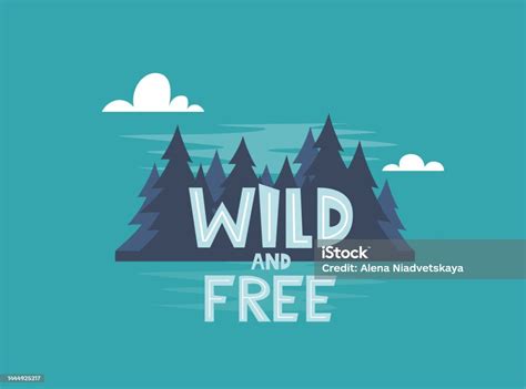 야생과 자유 벡터 동기 부여 손으로 그린 포스터입니다 밤의 숲이 있는 타이포그래피 개념 티셔츠 디자인 가정 장식 요소 인사말 및 엽서에 적합합니다 벡터 그림입니다 나무에