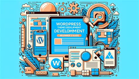 wordpress theme development beginner s guide web crafting code