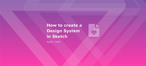 How To Create A Design System In Sketch Part Two By Marc Andrew