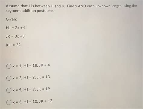 solved assume that j is between h and k find x and each unknown