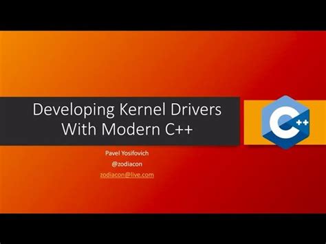 NDC Conferences Talk Developing Kernel Drivers With Modern C From NDC Conferences Class Central