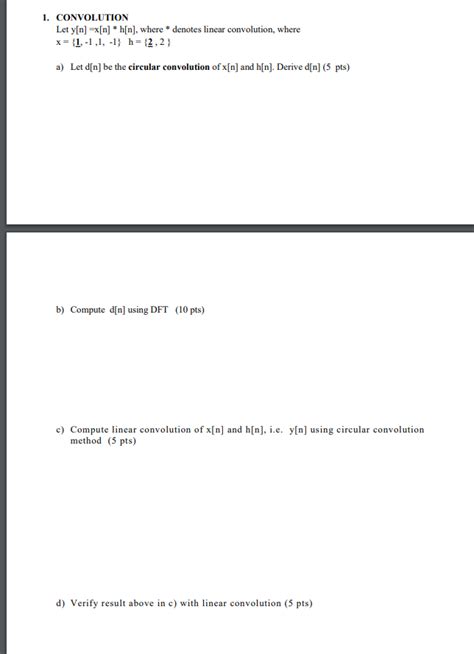Solved 1 Convolution Let Y N X N H N Where Denotes