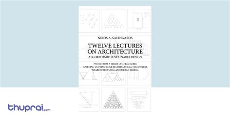 Algorithmic Sustainable Design Nikos A Salingaros Thuprai