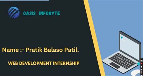 Pratik Patil On Linkedin Opportunity Javascript Webdevelopment Internship Oasisinfobyte
