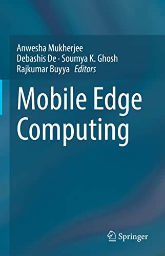Mobile Edge Computing 9783030698928 Abebooks