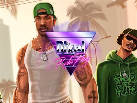 Servers Gta Samp Dixel Roleplay ¡el Mejor Del Año