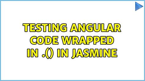 Testing Angular Code Wrapped In Scope Apply In Jasmine Solutions YouTube
