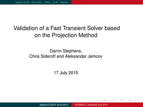 Validation Of A Fast Transient Solver Based On The Projection Method Pdf