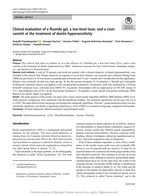 Clinical Evaluation Of A Fluoride Gel A Low Level Laser And A Resin Varnish At The Treatment