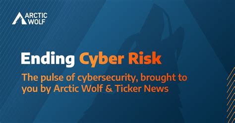 Arctic Wolf On Linkedin The Pulse Of Cybersecurity Arctic Wolf