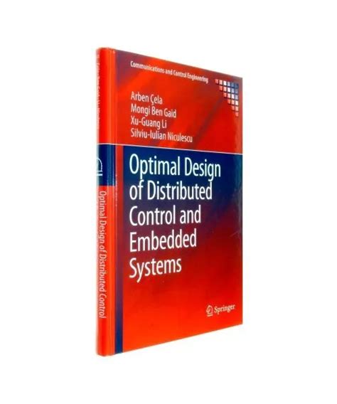 Optimal Design Of Distributed Control And Embedded Systems Arben Çela