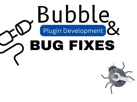 Functional Plugin For Your Bubble App Bug Fix Bubble Io Upwork