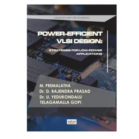 Jual Power Efficient Vlsi Design Strategies For Low Power Applications Shopee Indonesia