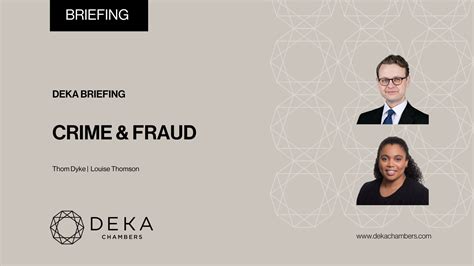Crime And Fraud Briefing June 2024 Deka Chambers Barristers Chambers