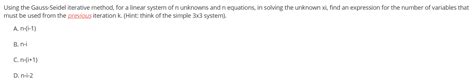 solved using the gauss seidel iterative method for a linear
