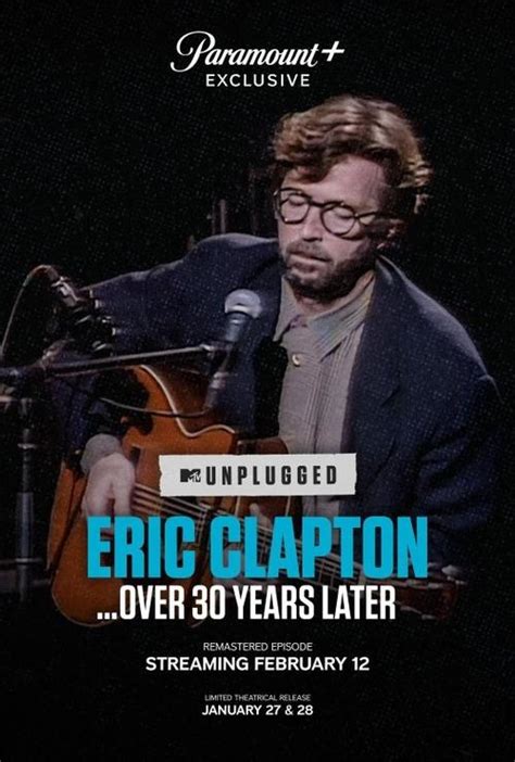 Eric Clapton Unplugged… Over 30 Years Later 2025 Taste
