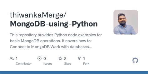Github Thiwankamergemongodb Using Python This Repository Provides